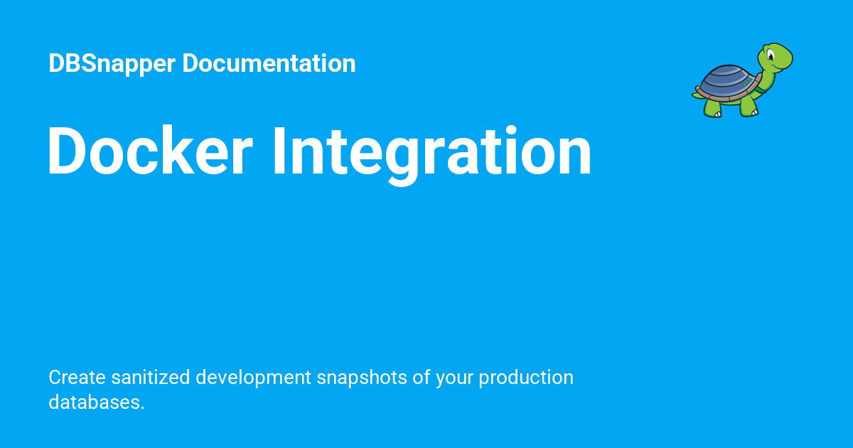 Docker Integration - DBSnapper Documentation