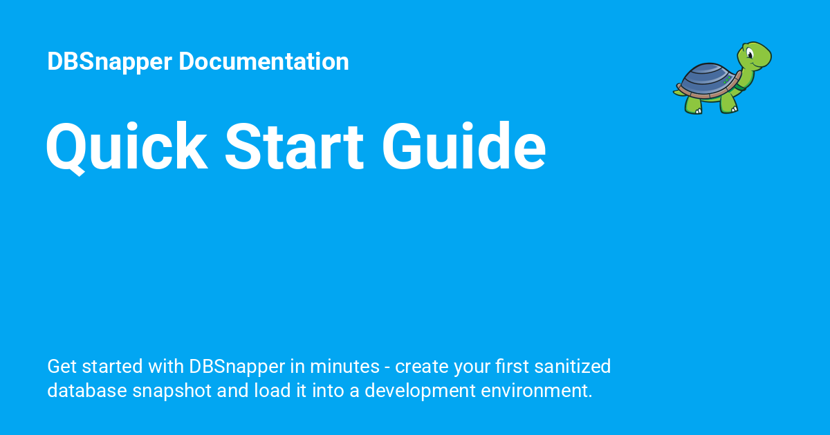 Quick start - DBSnapper Documentation